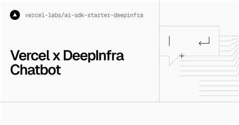 Vercel X Deepinfra Chatbot