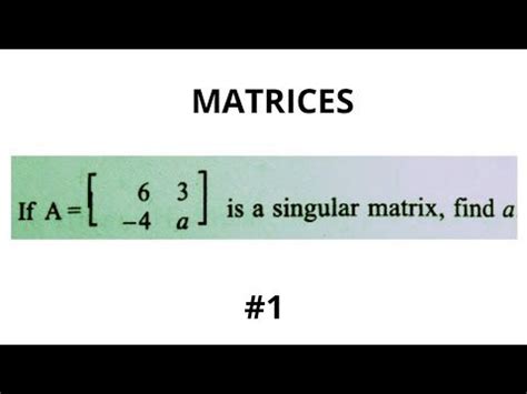 Matrices Example 1 Matrix Knowledge Example