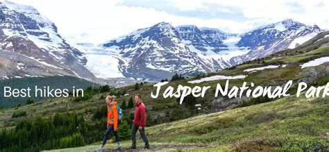 Hiking In Jasper National Park 20 Best Hikes For All Levels