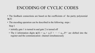 DIGITAL COMMUNICATION ENCODING AND DECODING OF CYCLIC CODE PPT