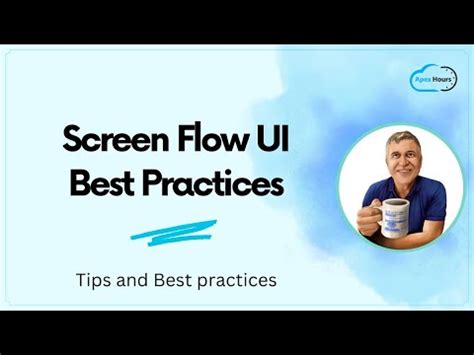 Screen Flow UI Design Tips Apex Hours