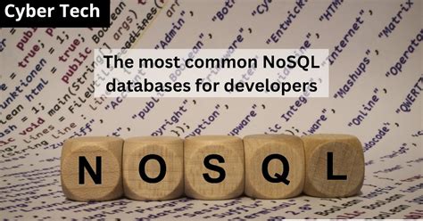 The Most Common NoSQL Databases For Developers