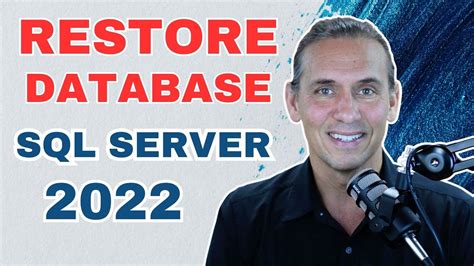 Sql Server Restore Database With Billy Thomas Youtube