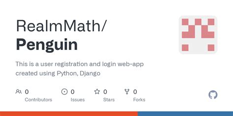 github realmmath penguin this is a user registration and login web app created using python