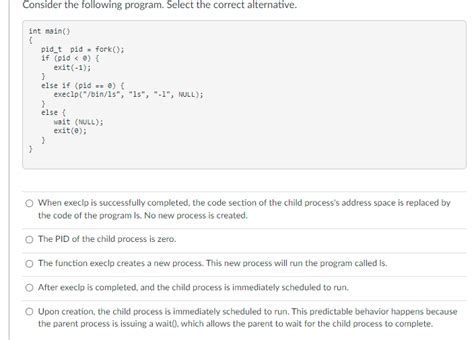 Solved When Execlp Is Successfully Completed The Code Chegg