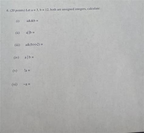Solved 6 20 Points Let A3 B12 Both Are Unsigned