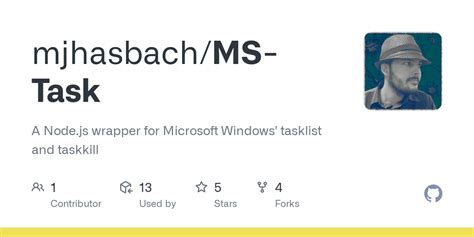 Github Mjhasbach Ms Task A Node Js Wrapper For Microsoft Windows Tasklist And Taskkill