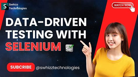Master Data Driven Testing With Selenium Boost Your Testing Efficiency 🚀 Swhizz Technologies