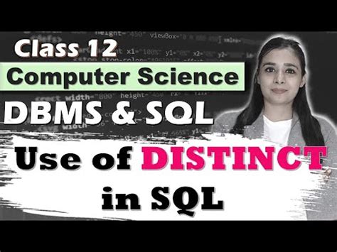 TERM 2 Database SQL Use Of DISTINCT In SQL Class 12 CS IP