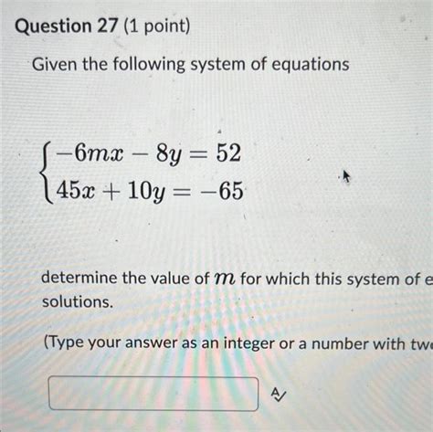 solved question 27 1 point given the following system of