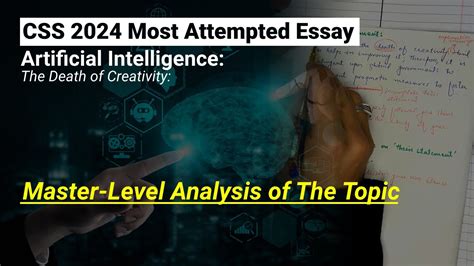 Css Essay Writing Techniques Css Essay On Artificial Intelligence