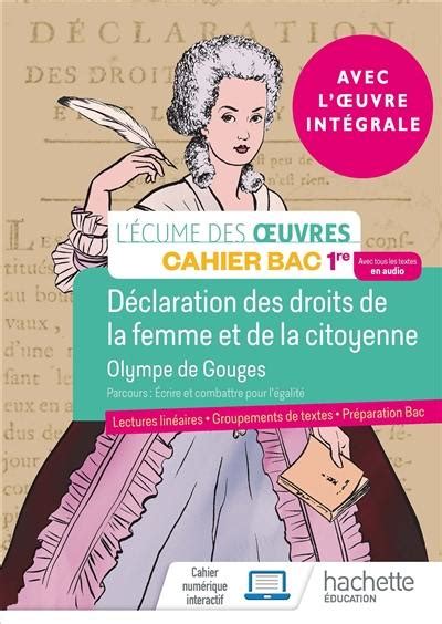 Livre Déclaration Des Droits De La Femme Et De La Citoyenne Olympe De Gouges Parcours