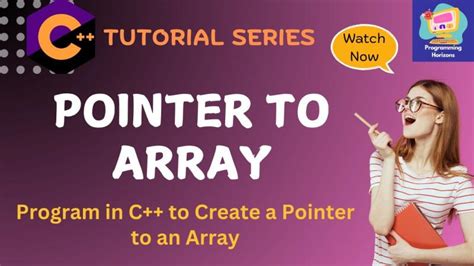 Pointers And Arrays In C Program In C To Create Pointer To Array
