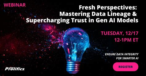 Prolifics On Linkedin Webinar Datalineage Aitrust Aidevelopment