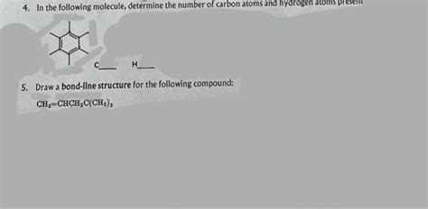 Solved 5 Draw A Bond Line Structure For The Following