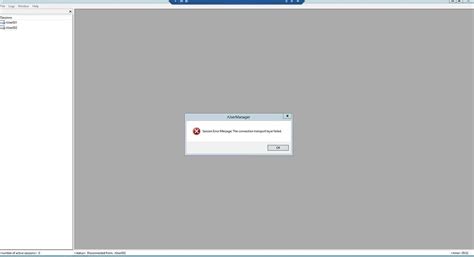 Session Error Message The Connection Transport Layer Failed In Rusermanager Issueshow Tos
