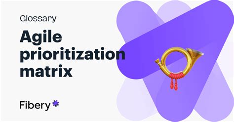 Agile Prioritization Matrix Definition Pros Cons And Tips