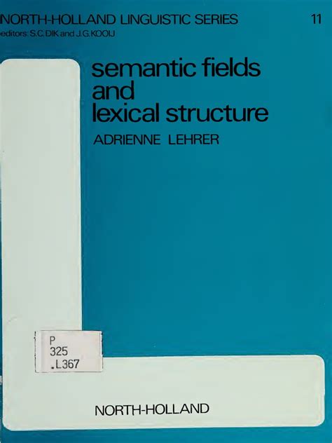 Semantic Fields And Lexical Structure Pdf Word Linguistics