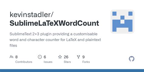Github Kevinstadlersublimelatexwordcount Sublimetext 23 Plugin Providing A Customisable