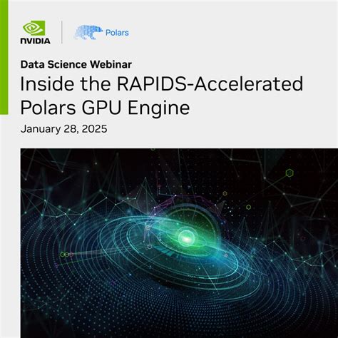 On January 28 Join The Nvidia And Polars Webinar To Learn How Seamless
