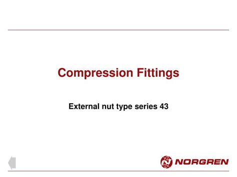 PPT Compression Fittings PowerPoint Presentation Free Download ID