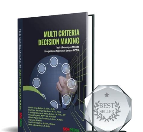 Multi Criteria Decision Making Isbn 978 623 09 3349 3