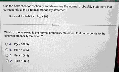 Solved Use The Correction For Continuity And Determine The Chegg Com