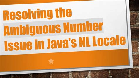 Resolving The Ambiguous Number Issue In Javas Nl Locale Youtube