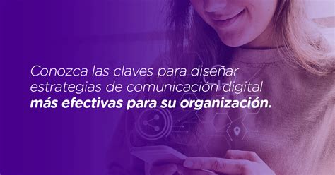 Comunicación Digital Y Cómo Mejorar El Servicio Al Cliente Ciel