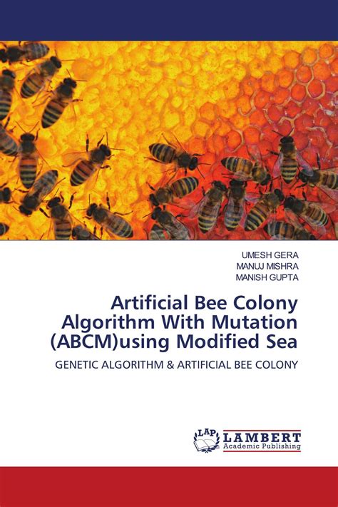 Artificial Bee Colony Algorithm With Mutation Abcmusing Modified Sea 978 620 2 79945 4