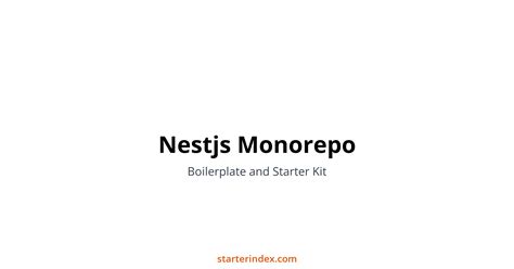 Nestjs Monorepo Starter Index