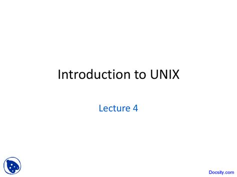 Introduction To Unix Intro To Computer Programming Lecture Slides Docsity