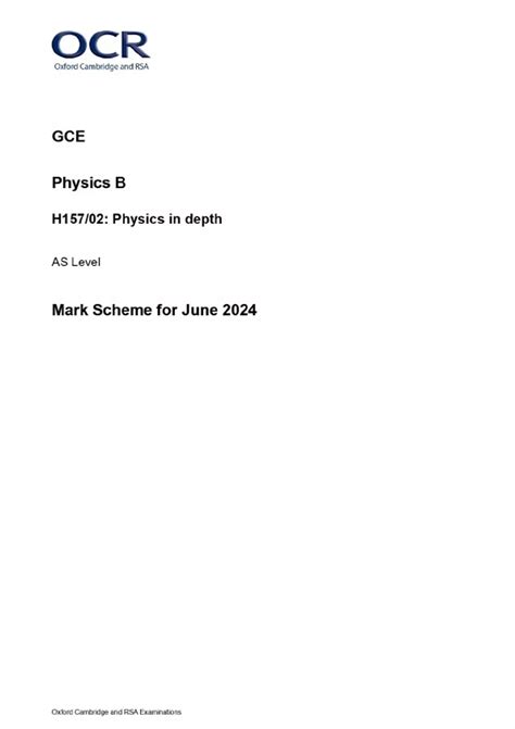 OCR AS Level Physics B H Physics In Depth Mark Scheme For June