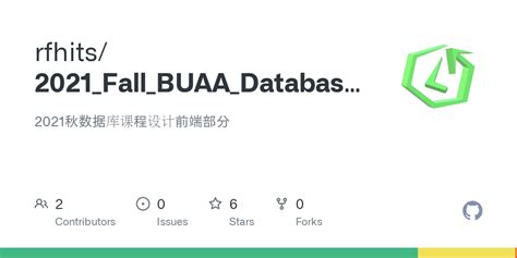 GitHub rfhits Fall BUAA Database Frontend 秋数据库课程设计前端部分