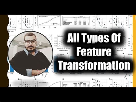 Free Video Discussing All The Types Of Feature Transformation In Machine Learning From Krish