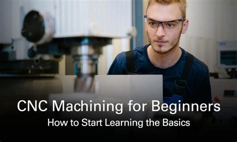 CNC Machining For Beginners How To Start Learning The Basics American Rotary