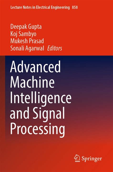 Lecture Notes In Electrical Engineering Advanced Machine Intelligence