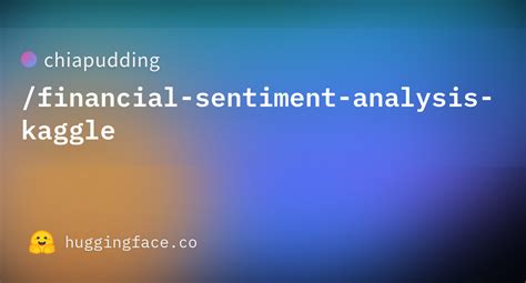 Chiapudding Financial Sentiment Analysis Kaggle At Main