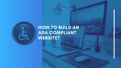 How To Build An ADA Compliant Website