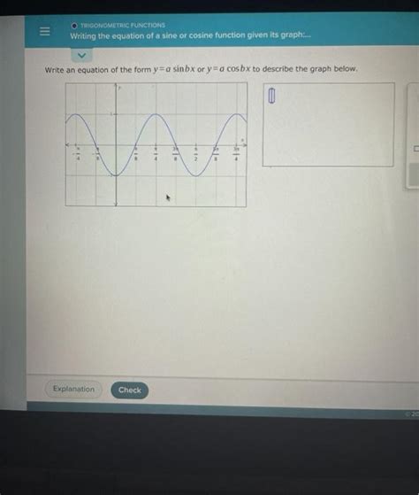 Solved O Trigonometric Functions Writing The Equation Of A