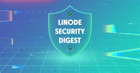 Linode On Linkedin Linode Security Digest April 3 7 2023