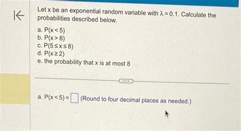 Solved Let X Be An Exponential Random Variable With λ01