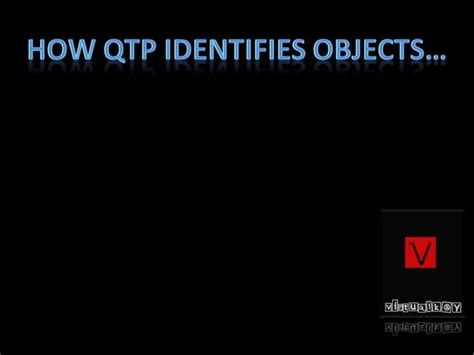 qtp object identification ppt technology and computing