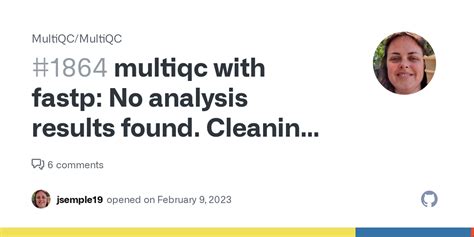 Multiqc With Fastp No Analysis Results Found Cleaning Up Issue Multiqc Multiqc