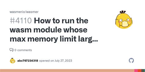 How To Run The Wasm Module Whose Max Memory Limit Larger Than 256