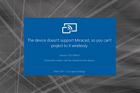 5 Ways To Fix This Device Doesnt Support Miracast