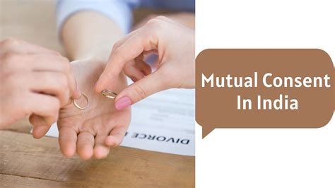 What Is The Process Of Divorce By Mutual Consent In India
