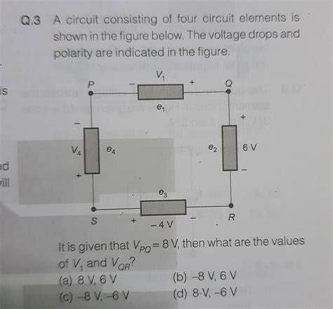 Solved Q A Circuit Consisting Of Four Circuit Elements Chegg Com