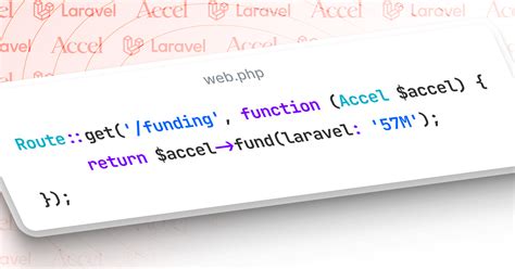 Accel Invests 57m Into Laravel Products And Open Source Framework Laravel