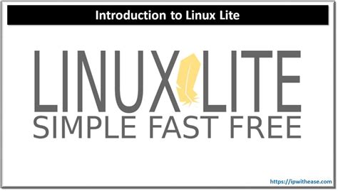 What Is Linux Lite IP With Ease